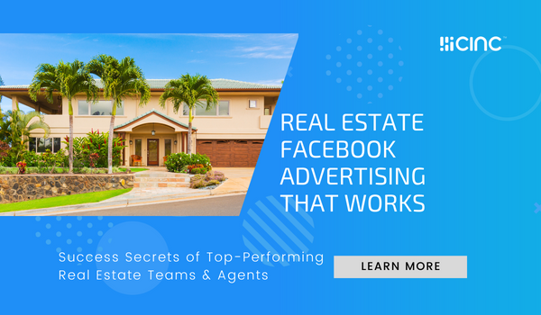 Facebook Ads for Real Estate Lead Generation | 2022 Guide